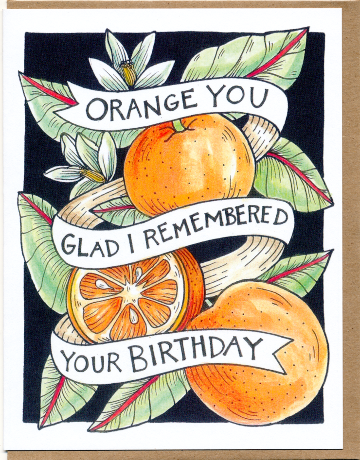 Orange You Glad I Remembered Your Birthday Card - Mattea | Owl and ...